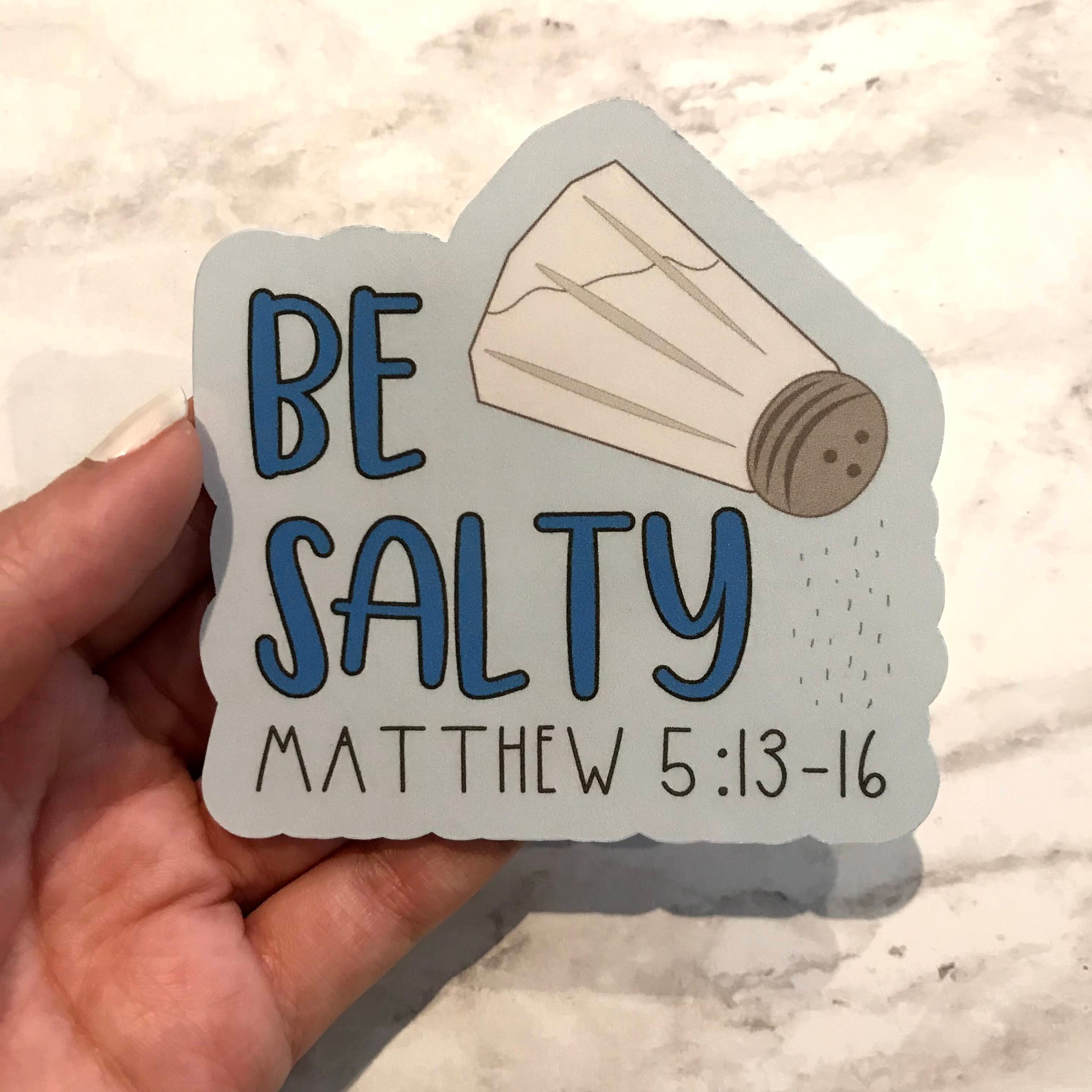 Be Salty Sticker, Gospel Sticker, Matthew 5: 13-16, Salt of the Earth ...