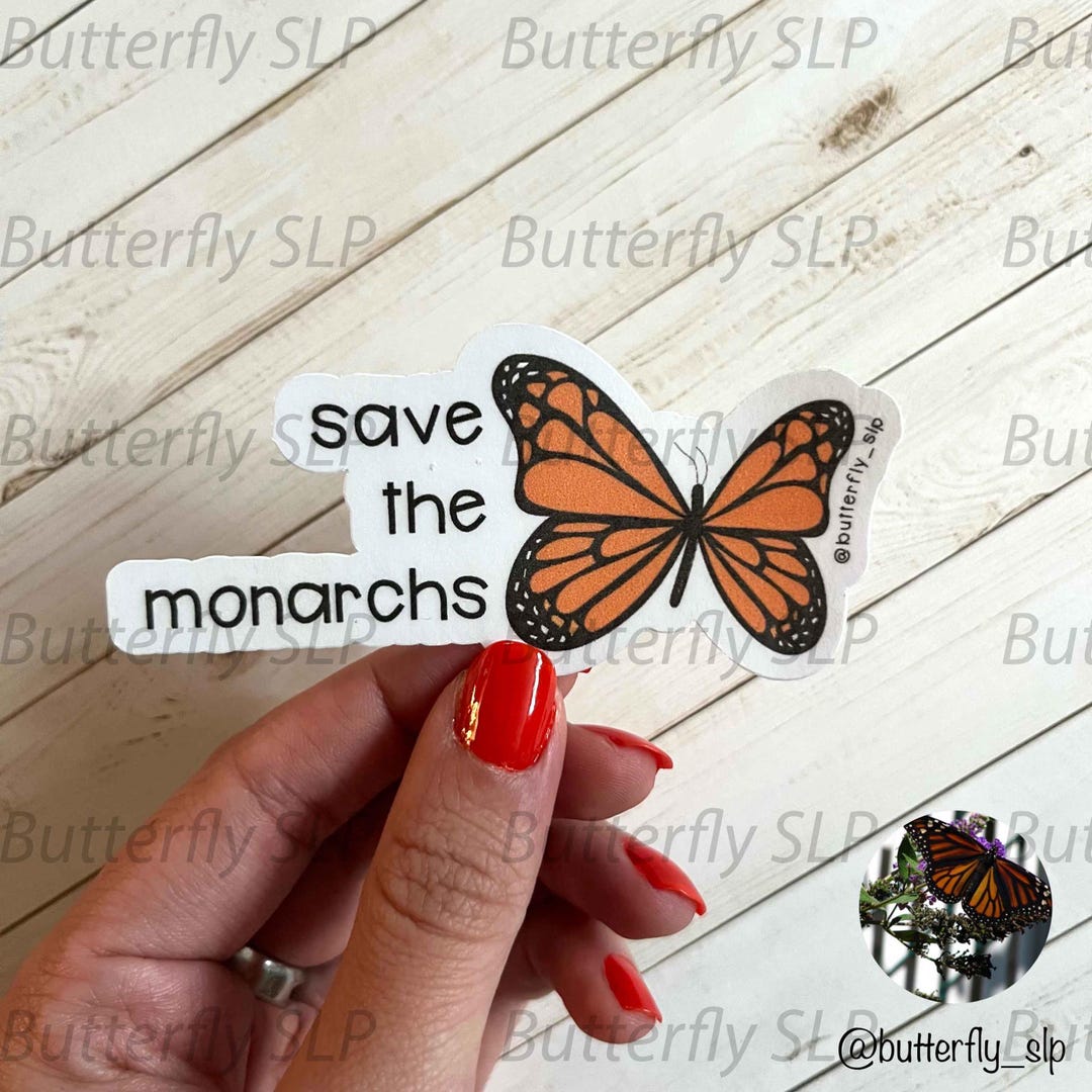 Save the Monarchs Sticker, Animal Conservation Sticker, Animal Advocacy ...