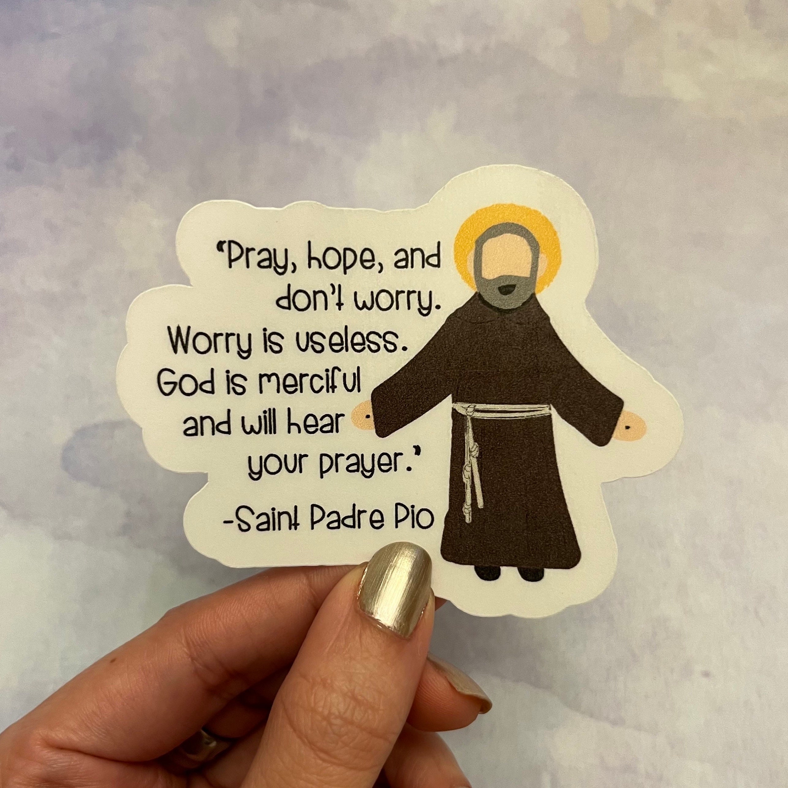 Saint Padre Pio Sticker, Catholic Sticker, Trust, Faith, Prayer Sticker ...