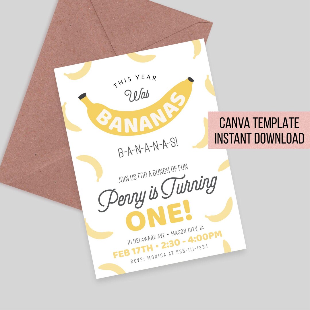 Editable Banana Birthday Invitation Template - INSTANT CANVA DOWNLOAD ...