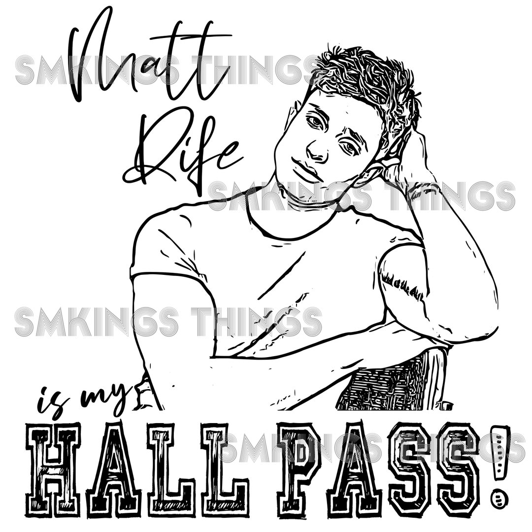 Matt Rife is My Hall Pass **digital Download** {SVG, PNG, Jpg} - Etsy
