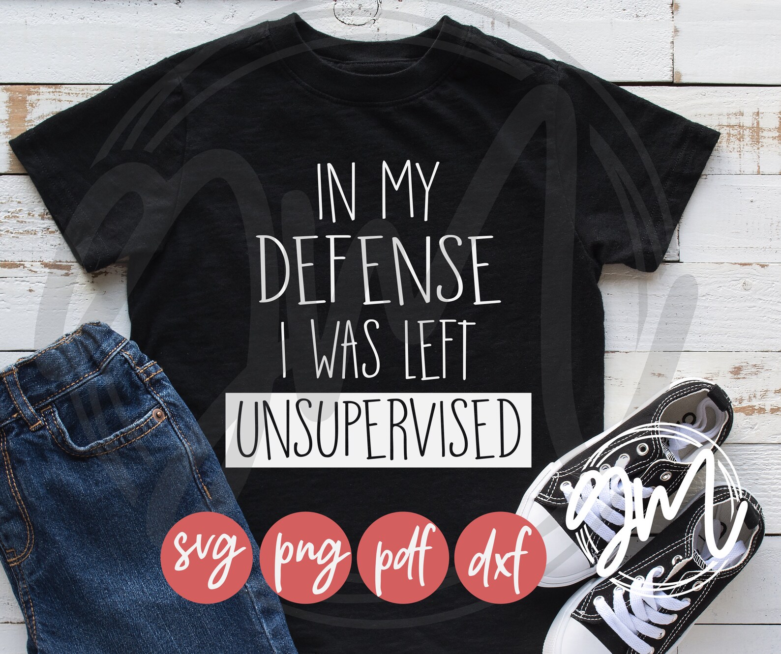 In My Defense I Was Left Unsupervised SVG PNG Pdf Dxf Little - Etsy