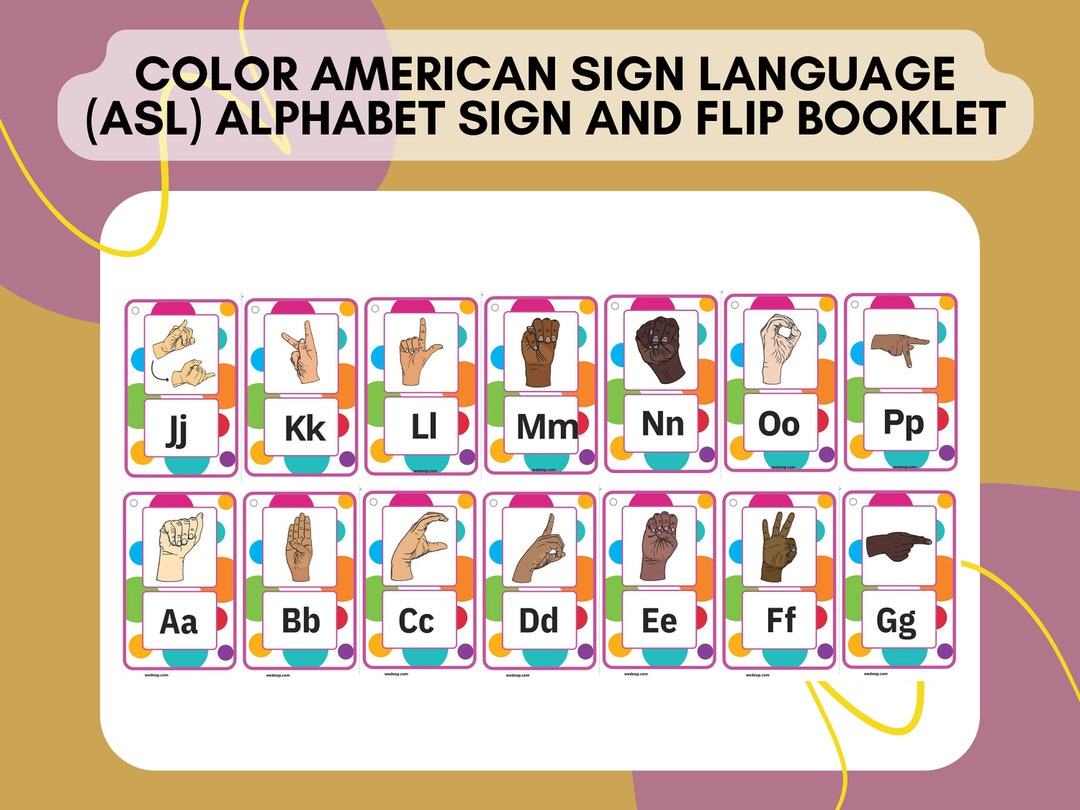 Color American Sign Language (ASL) Alphabet Sign and Flip Booklet ...
