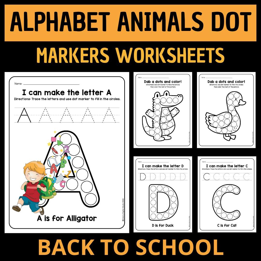 Make Learning Fun With Our Alphabet Animals Dot Markers Worksheets ...