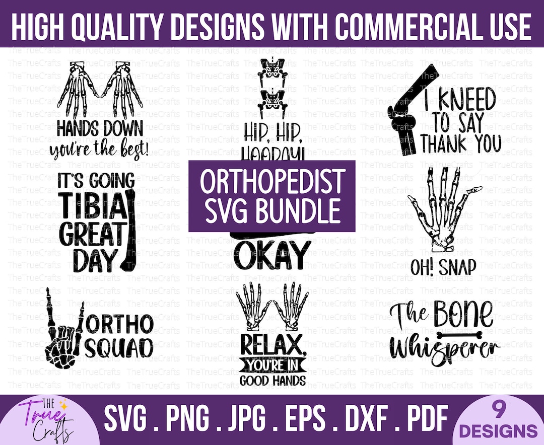 Orthopedist SVG Bundle -orthopaedist Specialist Gift,the Bone Whisperer ...