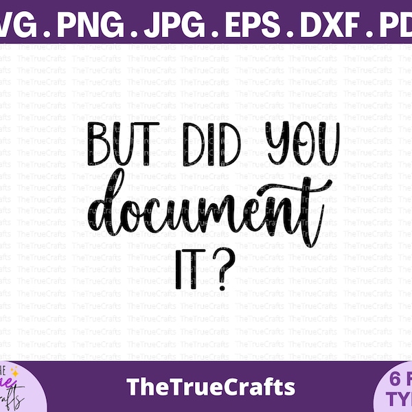 But Did You Document It - Etsy