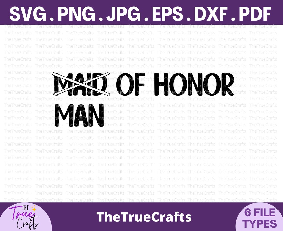 Man of Honor SVG be My Bridesman Svg, Funny Best Man, Wedding Gift ...