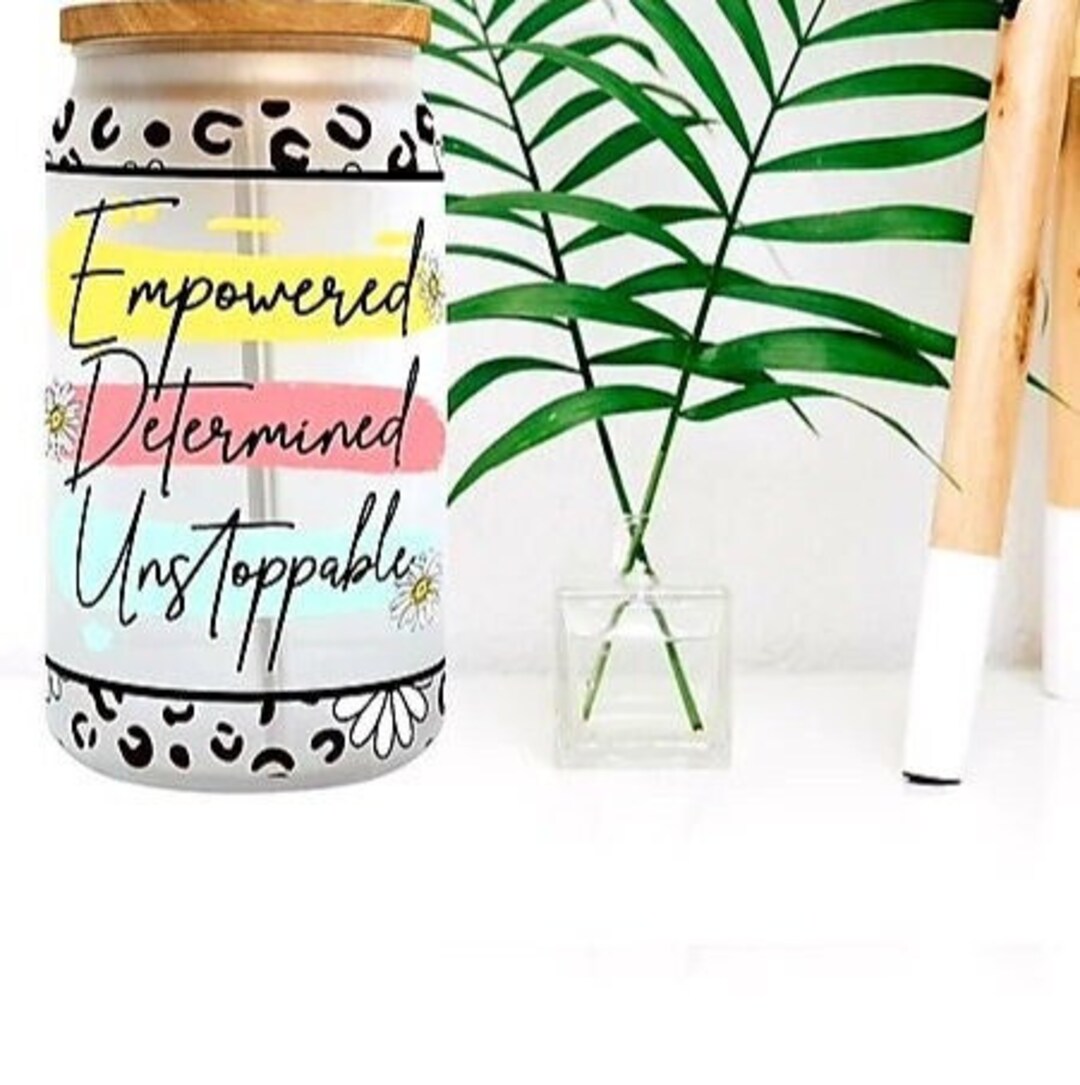 Empowered Determined Unstoppable 16 Oz Glass Cup With Bamboo Lid and ...