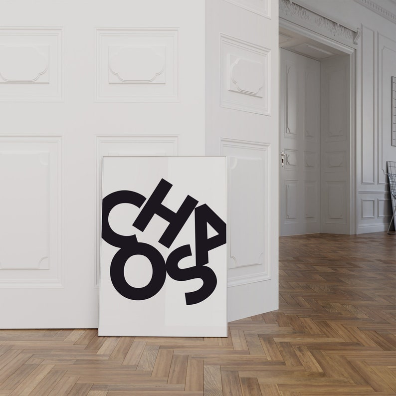 Chaos Quote Poster, Chaos Print, Bold Print, Black and White ...