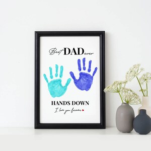 Best Dad Hands Down Printable Handprint Card for Preschool, DIY ...