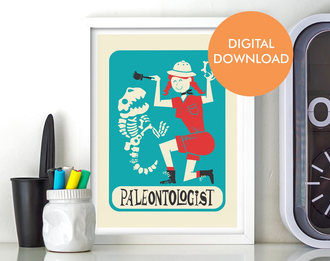Paleontologist Digital Download Print, Printable Paleontology Wall ...