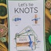 Knot Tying Guide Knot Poster Knot Booklet Knot Tying Activities How to ...
