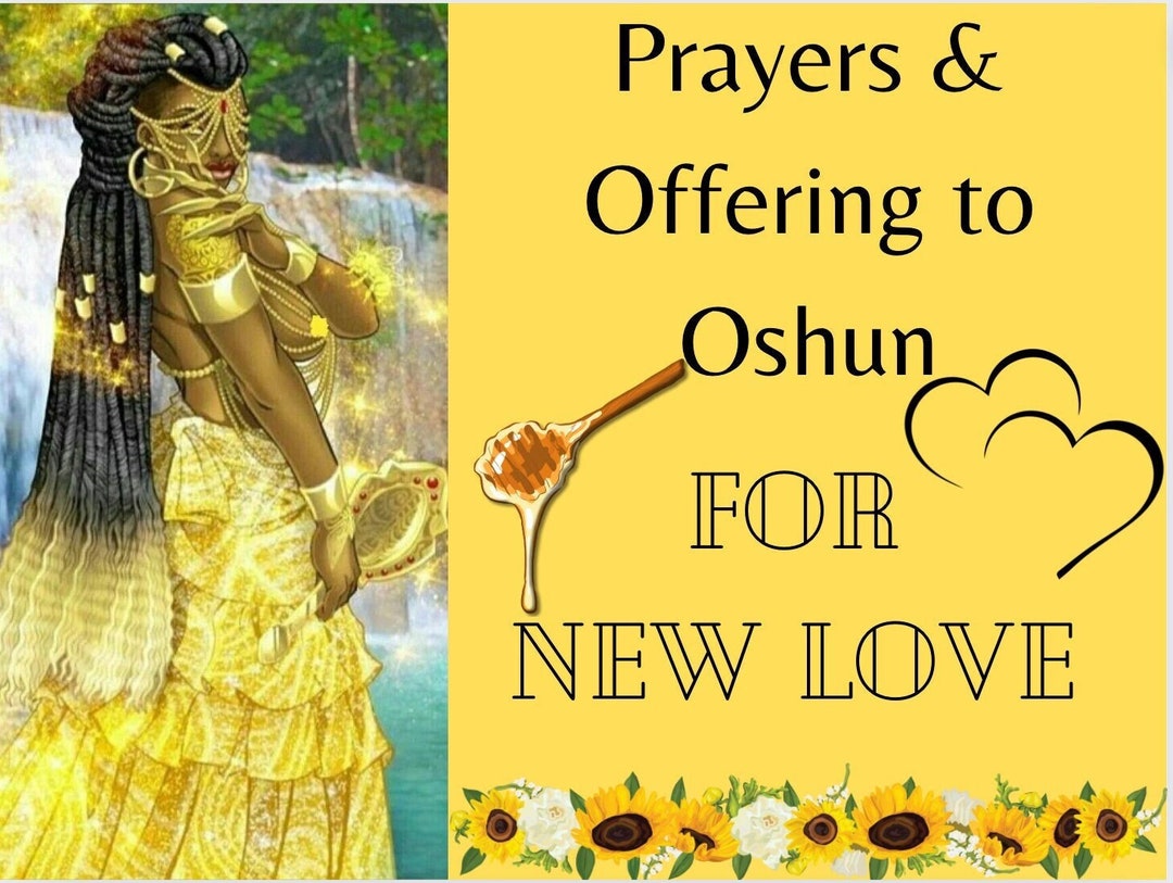 Oshun Prayer Ritual Offering and Spiritual Bath for LOVE, Orisha ...