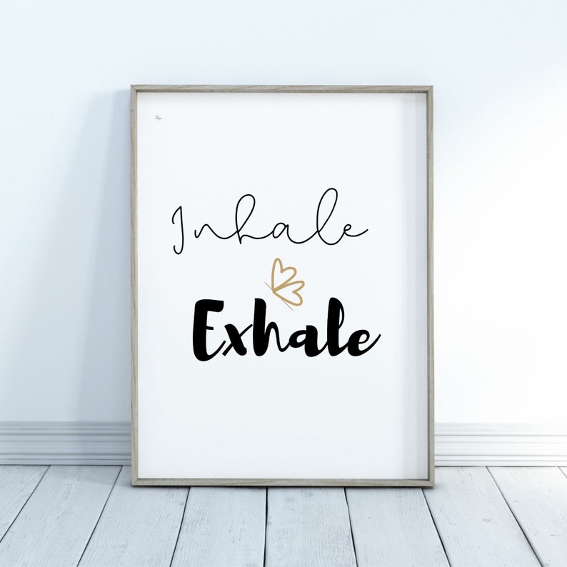 Inhale Exhale Wall Decor Printable Art Office Positive Affirmations - Etsy