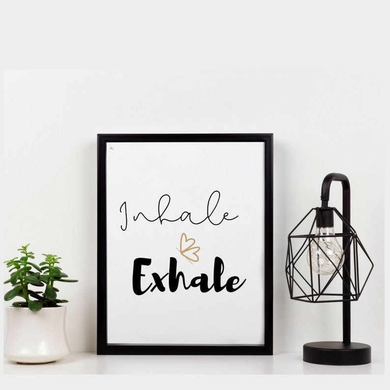 Inhale Exhale Wall Decor Printable Art Office Positive Affirmations - Etsy