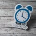 Time to Clock in Sticker, Clock in Reminder Sticker, Computer Sticker ...