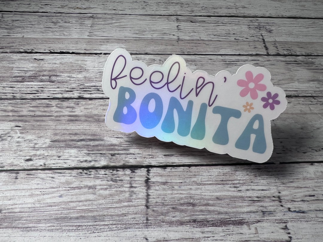Feelin' Bonita Sticker, Spanish Flower Laptop Decal - Etsy