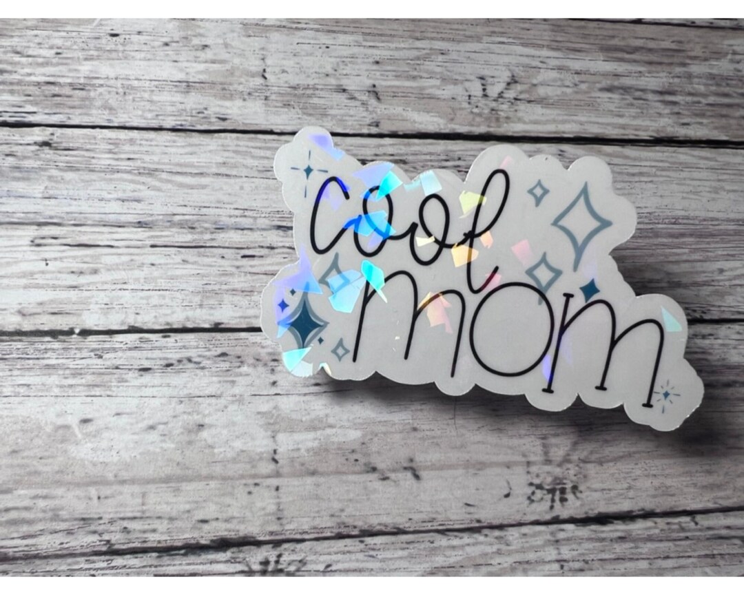Cool Mom Sticker, Cool Mom, Mom Sticker, Mommy Sticker, Family Sticker ...