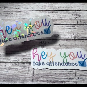 Take Attendance Sticker, Take Attendance, Computer Sticker, Reminder ...