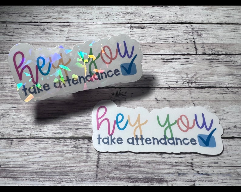 Take Attendance Sticker Take Attendance Computer Sticker - Etsy