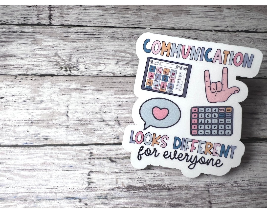Communication Looks Different for Everyone Sticker, Special Education ...