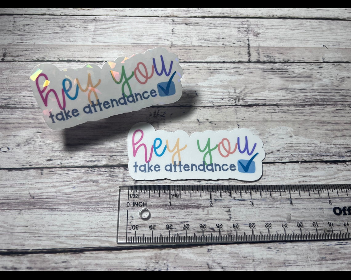 Take Attendance Sticker Take Attendance Computer Sticker - Etsy