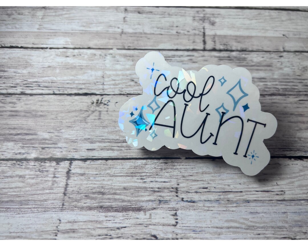 Cool Aunt Sticker, Auntie Sticker, Aunt Sticker, Aunt Gift, Best Aunt ...
