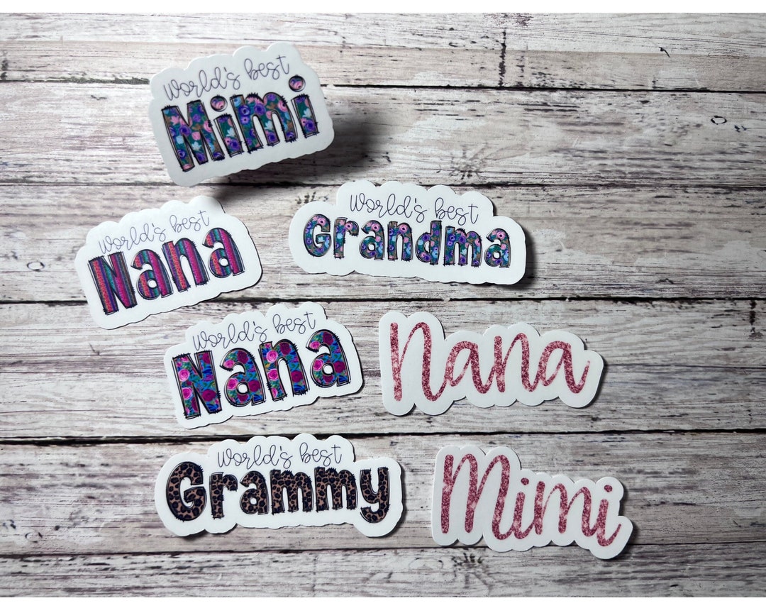 Grandmother Sticker, Nana Sticker, Mimi Sticker, Custom Grandparent ...