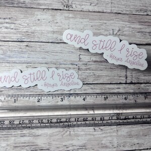 Because I Can, and Still I Rise, Simone Biles Sticker, Maya Angelou ...