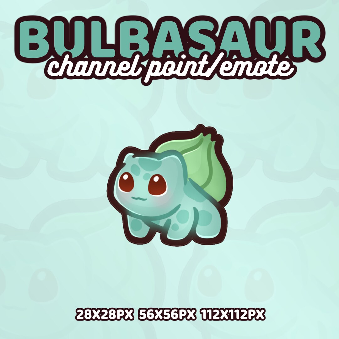 Bulbasaur Channel Point/emote | Kawaii / Cute / Pokemon / Green / Blue ...