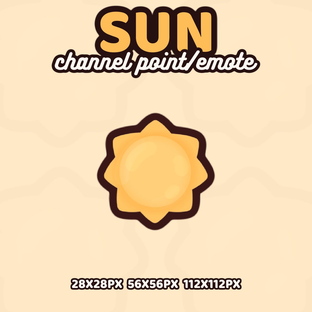 Sun Channel Point/emote | Kawaii / Cute / Sunny / Yellow | TWITCH - Etsy