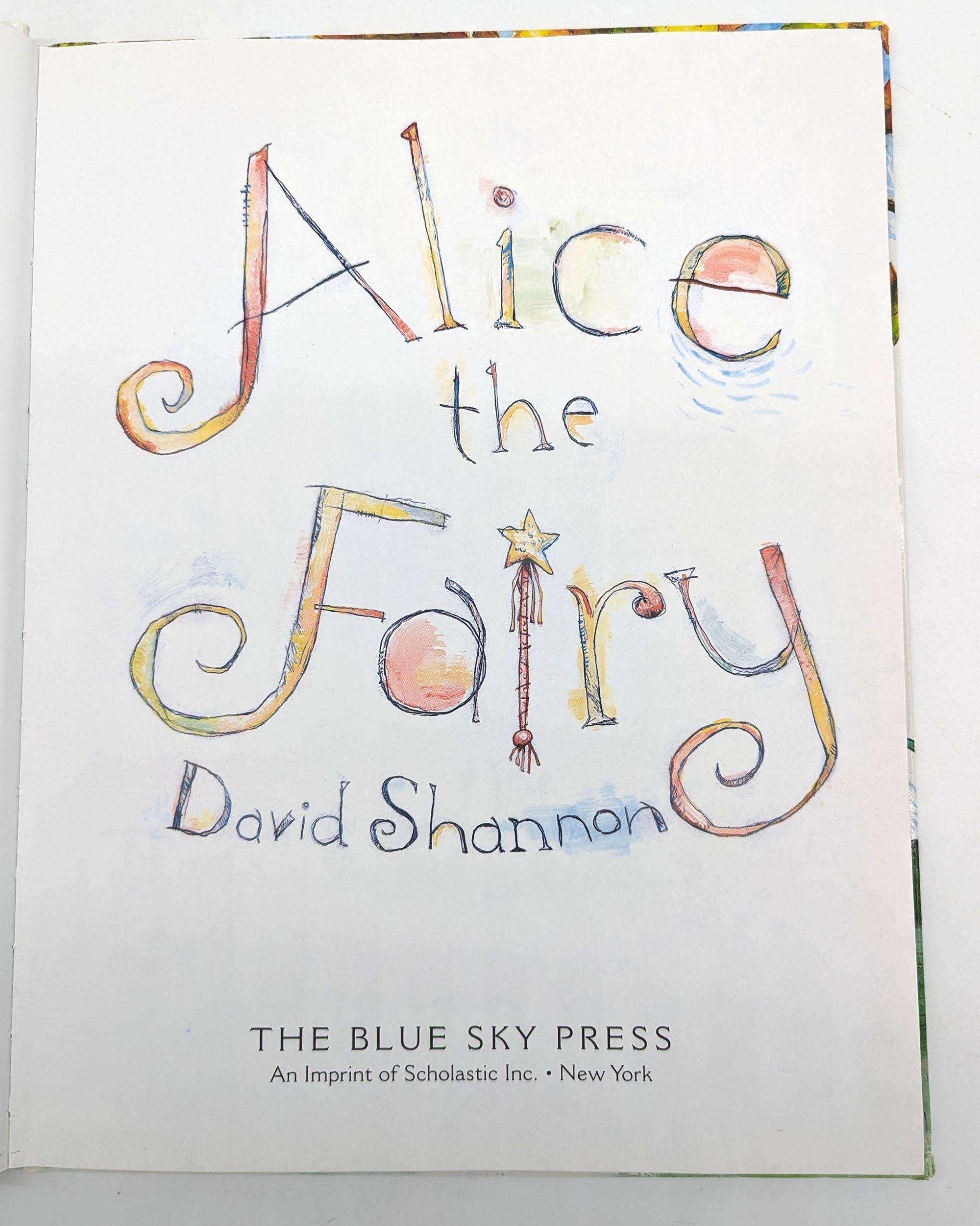 Alice the Fairy by David Shannon, A Fun Story About a Temporary Fairy ...