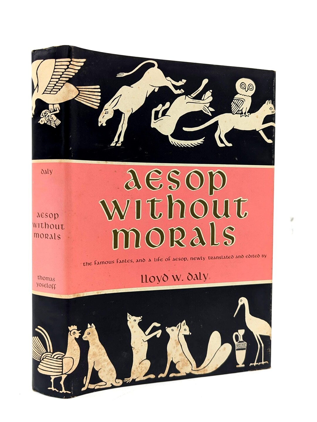 AESOP Without Morals, the Famous Fables Translated by Lloyd W. Daly ...