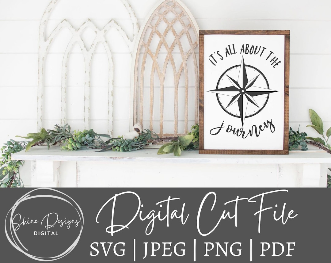 Journey Svg, Journey Png, Its All About the Journey, Inspirational ...