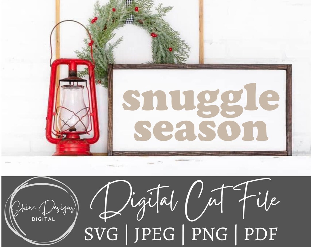 Snuggle Season SVG Winter Wishes Svg Holiday Cut File Cute - Etsy