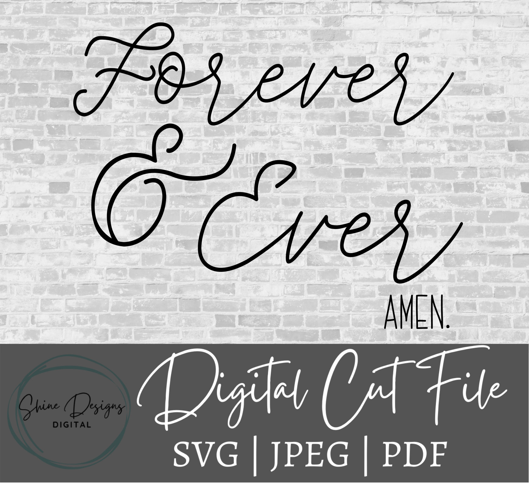 Forever and Ever Amen SVG . Forever Ever Cut File . Valentines Day Svg ...