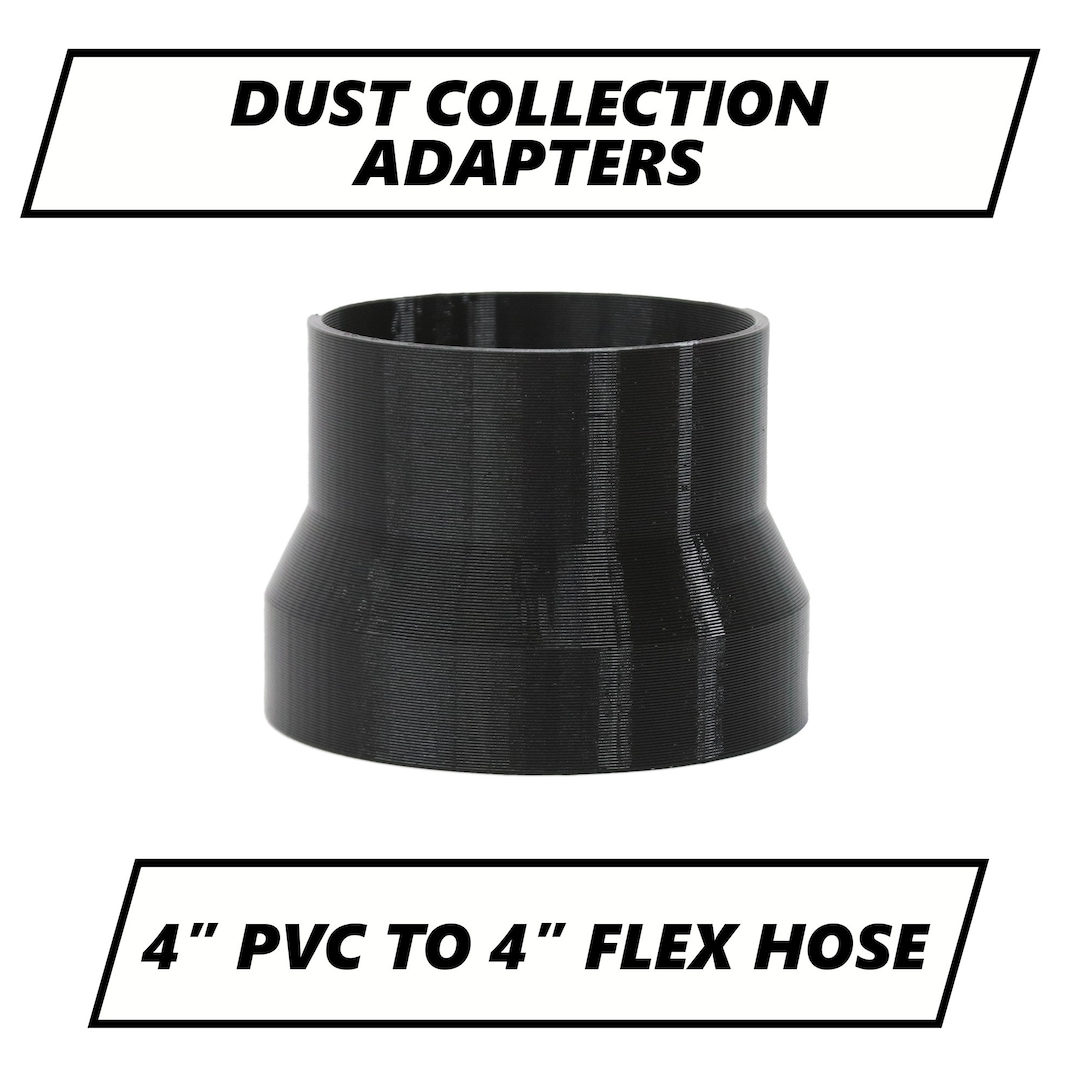 4" PVC to 4" Flex Hose - Dust Collection Adapter - Etsy