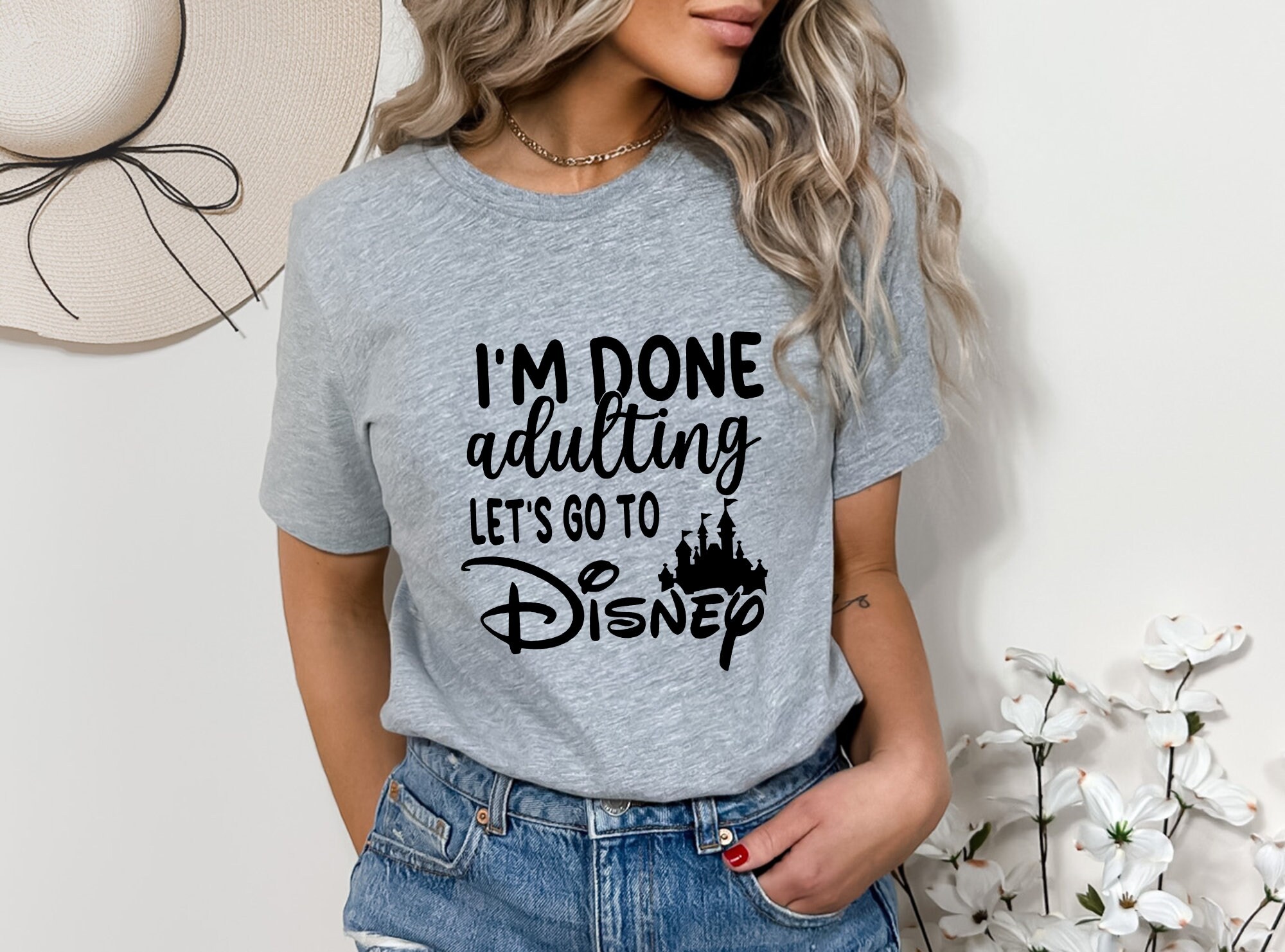 I'm Done Adulting Let's Go to Disney Shirt, Disney Trip Sweatshirt ...