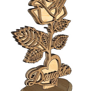 Laser Cut Files Daughter Rose Heart Best Daughter / Gift for Daughter ...