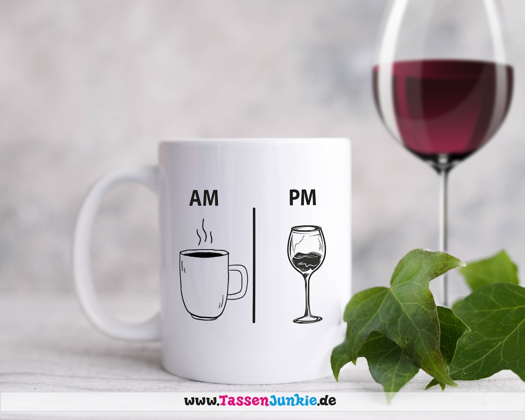 Cup am PM Cup Mti Saying Coffee Wine Afterwork Girlfriends Wine Friends ...