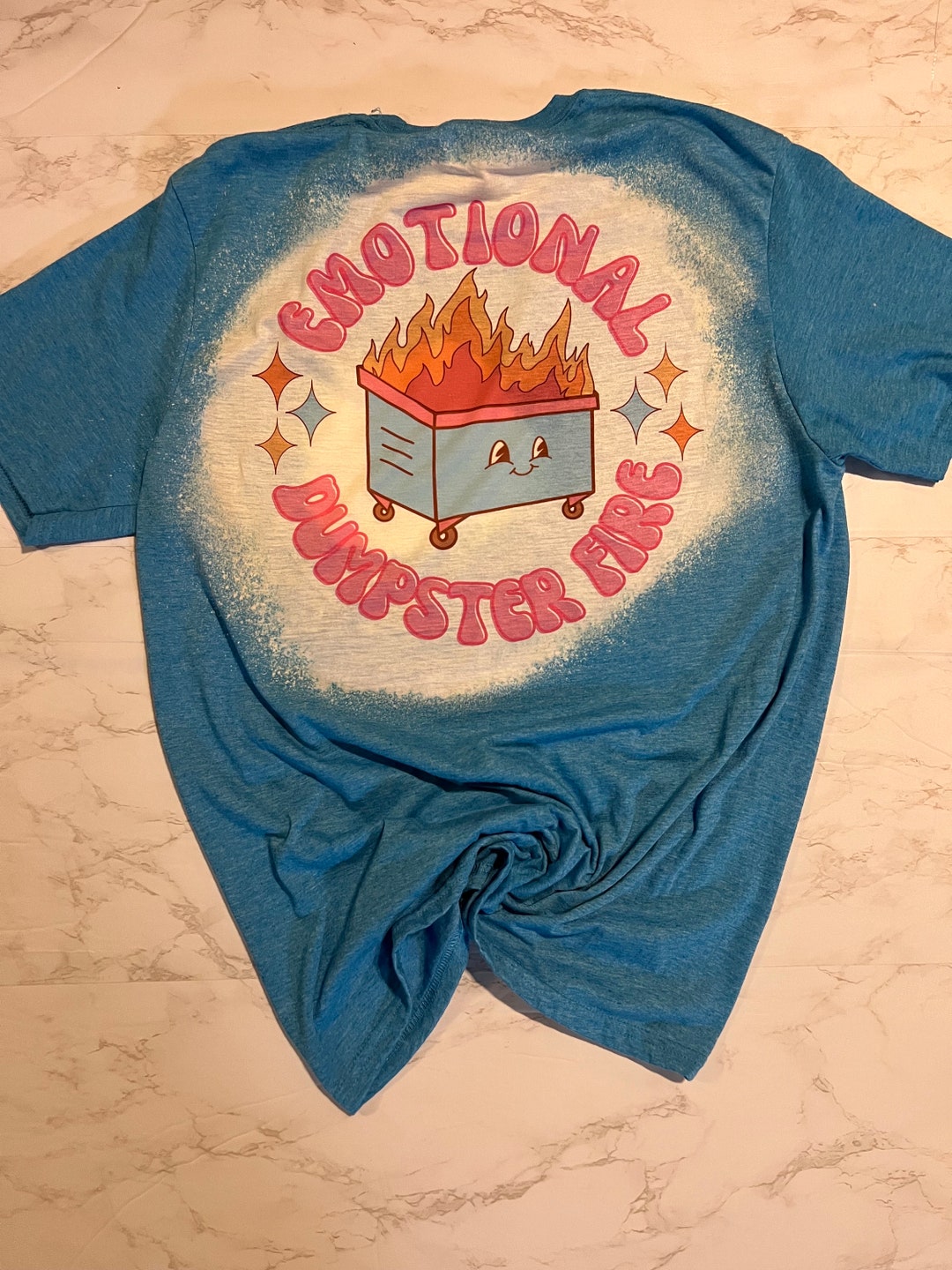 Emotional Dumpster Fire Custom Bleached T-shirt - Etsy