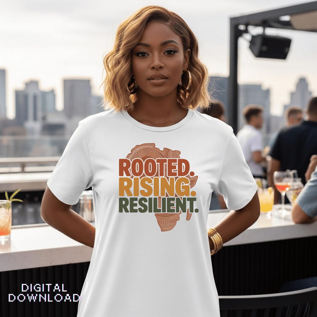 Rooted Rising Resilient PNG, Black History Month Afrocentric Art - Etsy