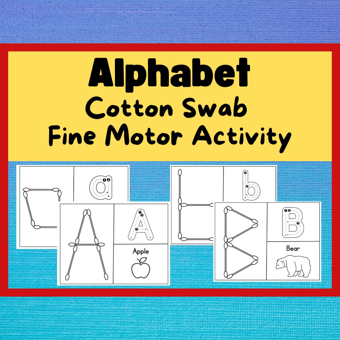 Alphabet Worksheets: Cotton Swab Fine Motor Skills Trace Letter of the ...