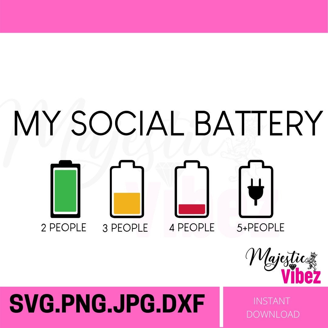 Battery SVG Social Battery Funny Designs Sayings Quotes - Etsy