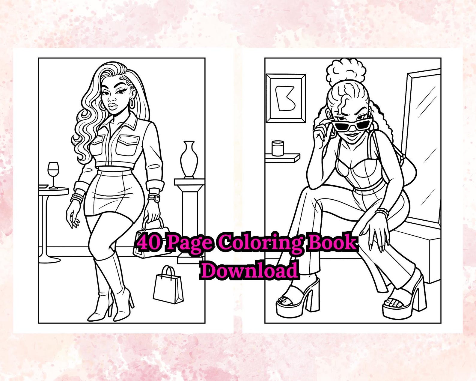 Baddie Behavior Vol 2 Coloring Book Black Girl Fashion & Fun Digital ...