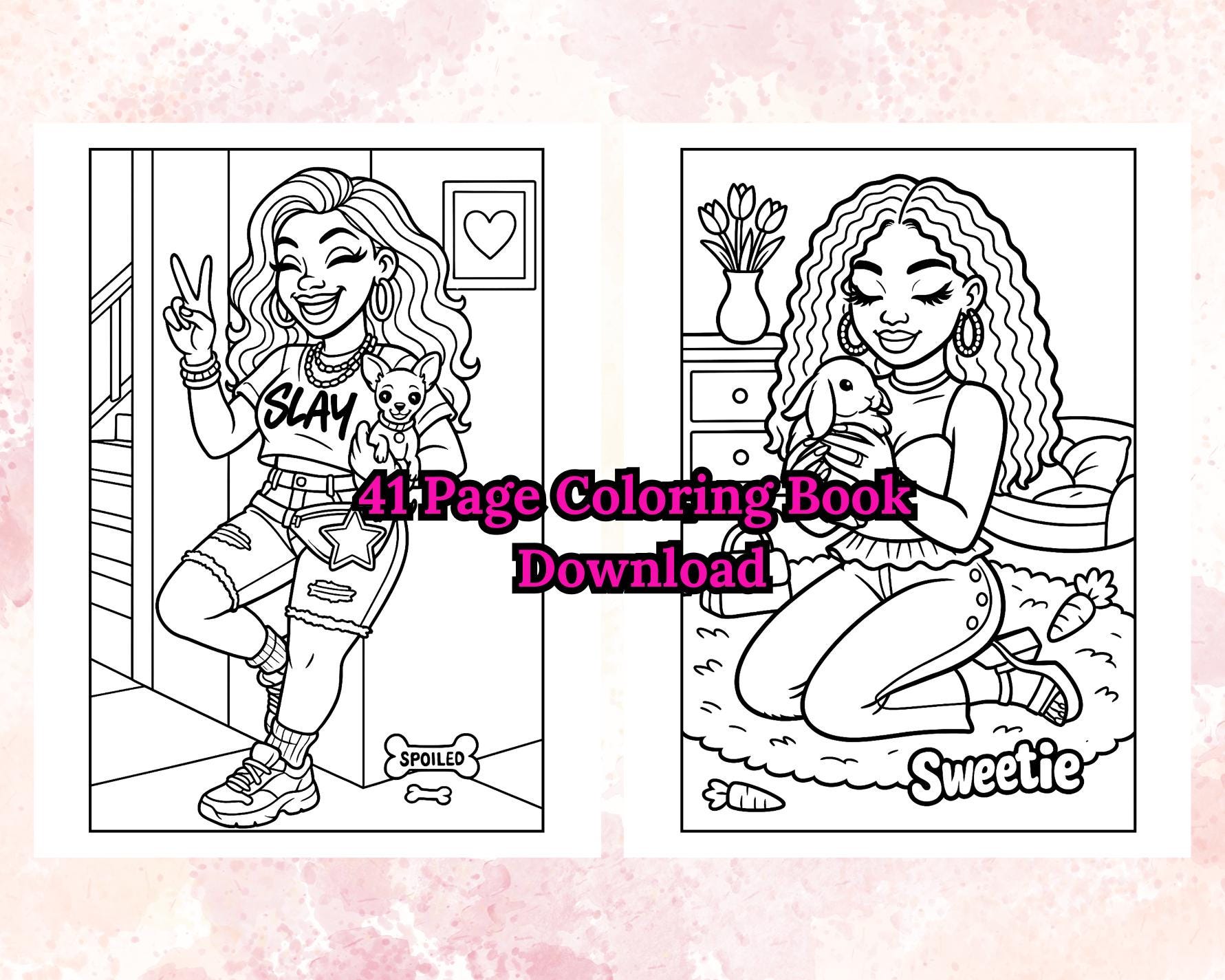 41 Slay With Pets Coloring Book Pages Bundle Bougie Black Girls Cute ...