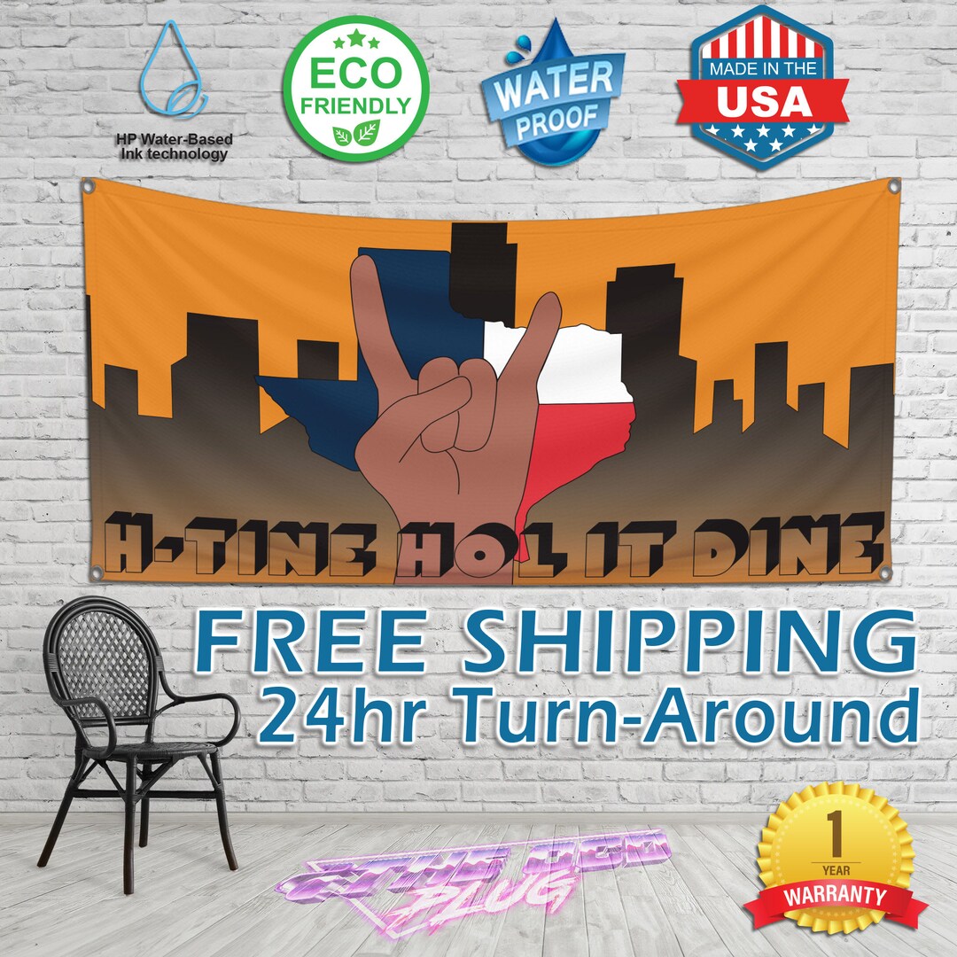H-tine Hold It Dine Banner, Htown, Texas, Flag, Represent - Etsy