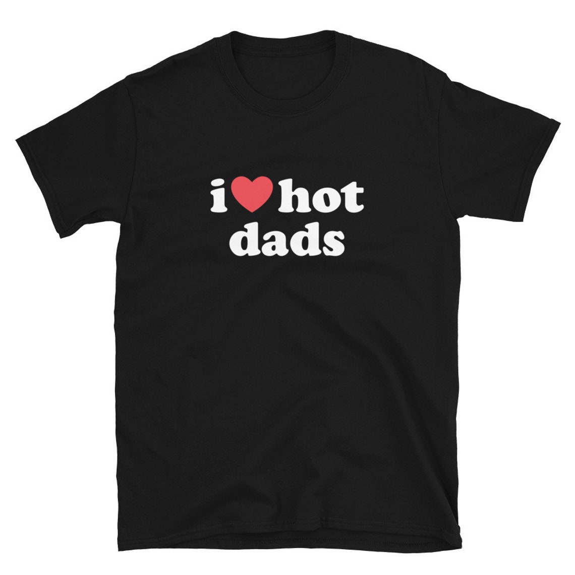 I Love Hot Dads