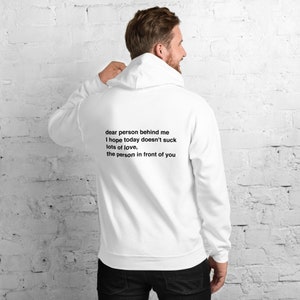 Dear Person Behind Me Hoodie | Aesthetic Hoody | Pullover Gift for Her ...