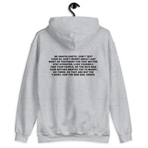 Be Unapologetic Hoodie | Don’t Text Your Ex, Don’t Worry About Last ...